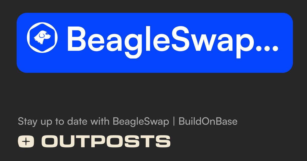 Explore BeagleSwap | BuildOnBase on Outposts