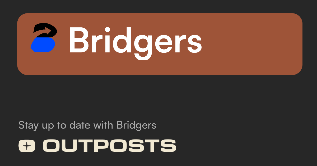 Explore Bridgers on Outposts