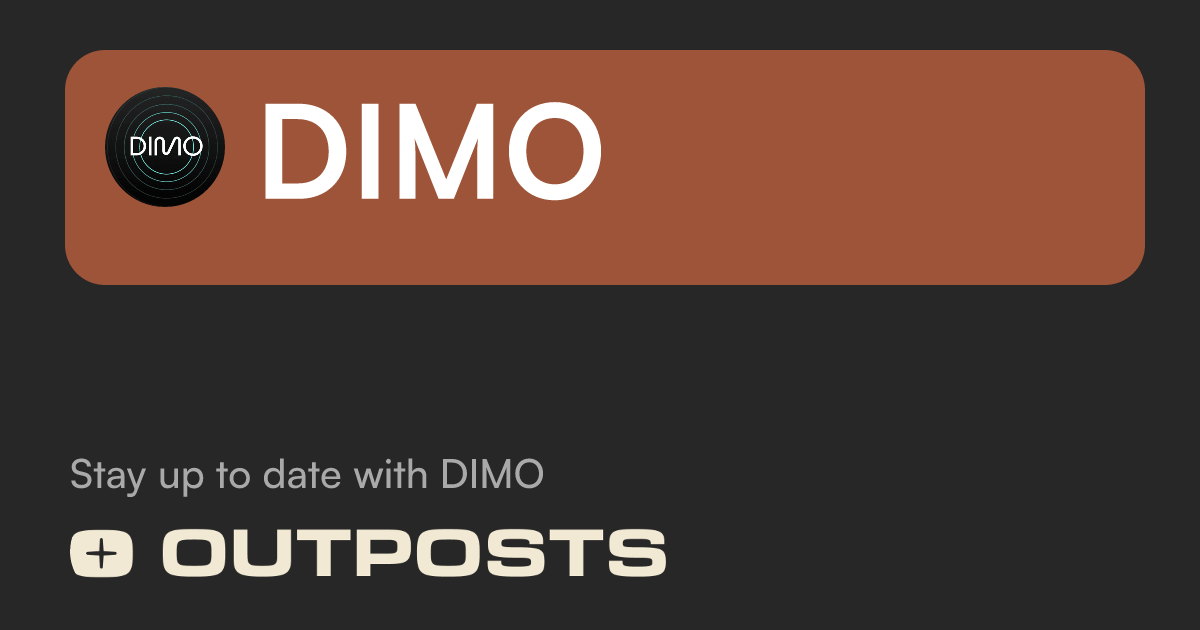 Explore DIMO on Outposts