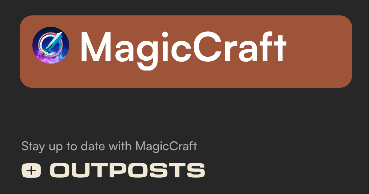 Explore MagicCraft on Outposts