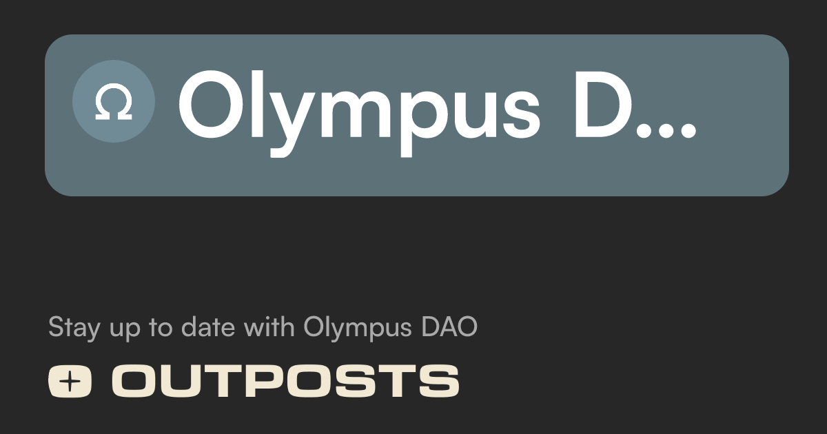 Explore Olympus DAO on Outposts