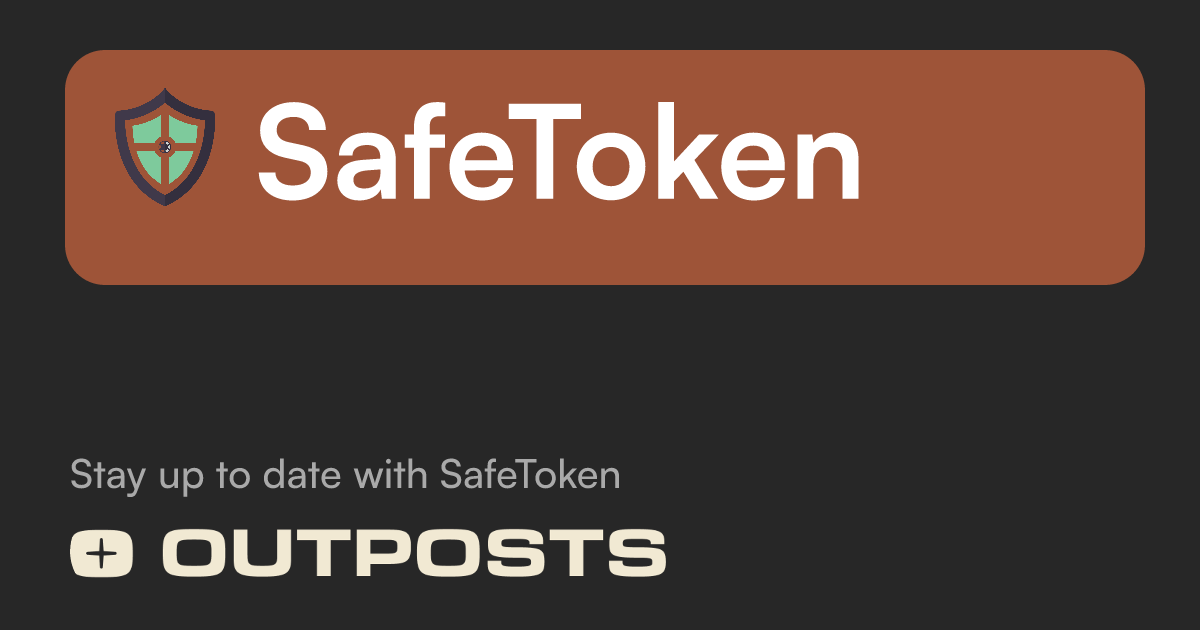 Explore SafeToken on Outposts