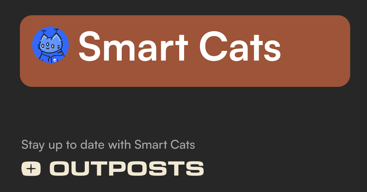 Explore Smart Cats on Outposts