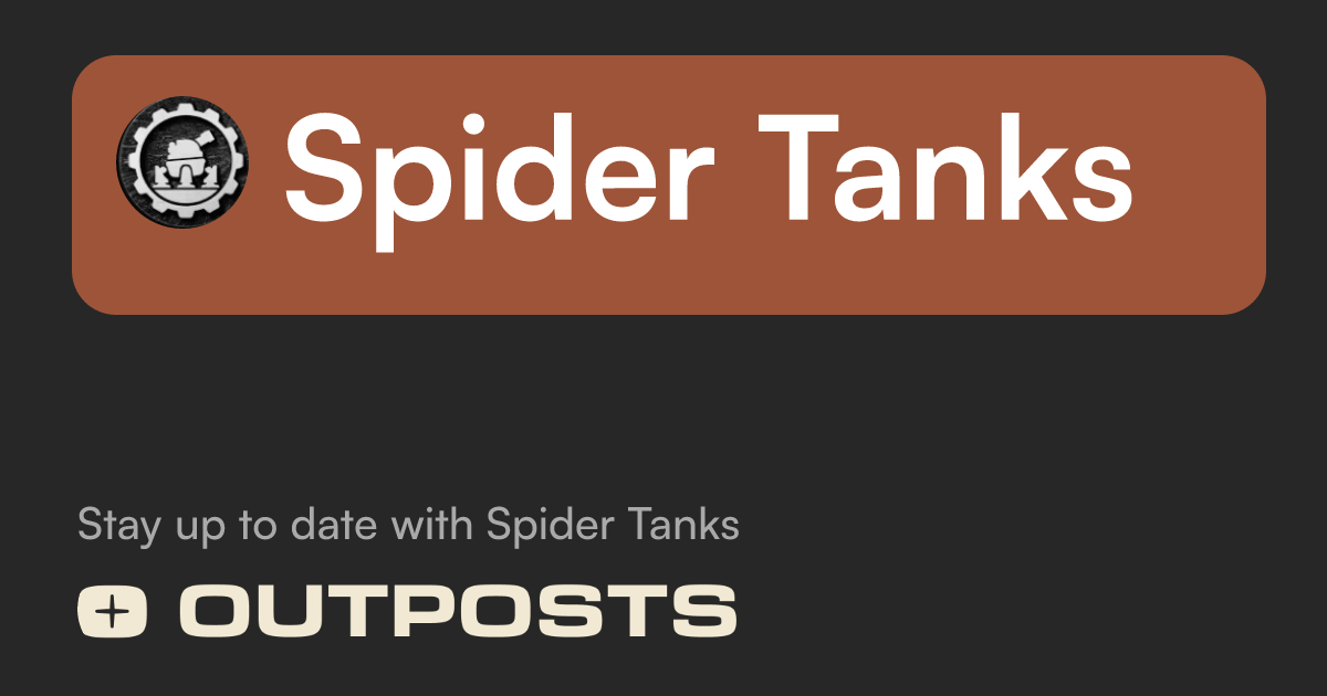 Explore Spider Tanks on Outposts