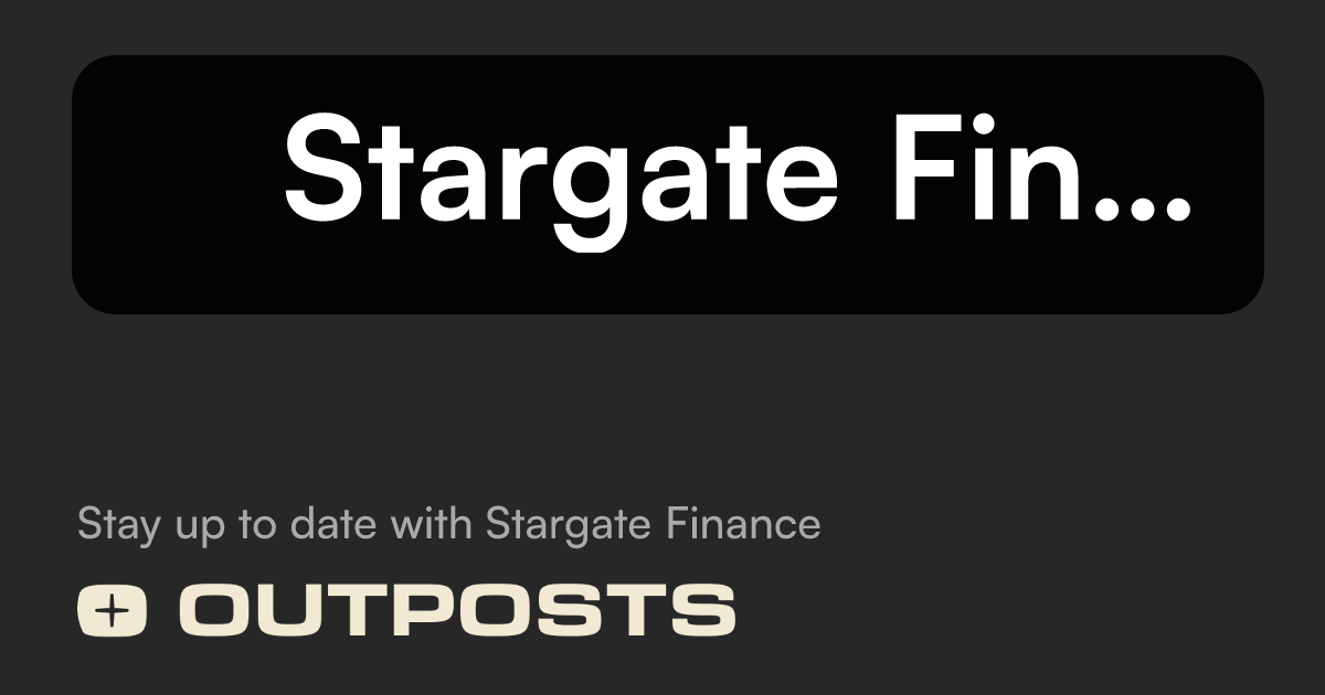 Explore Stargate Finance on Outposts
