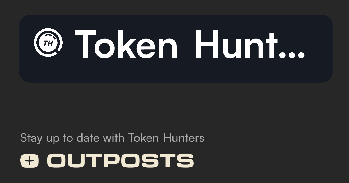Explore Token Hunters on Outposts